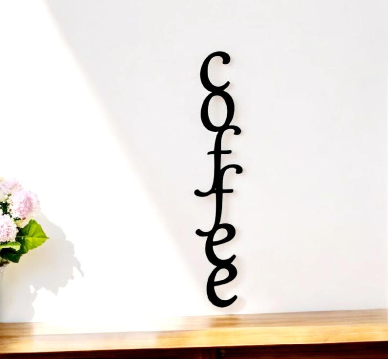 Vertical Coffee Bar Sign | Kitchen Decor | Coffee Metal Art | Metal ...