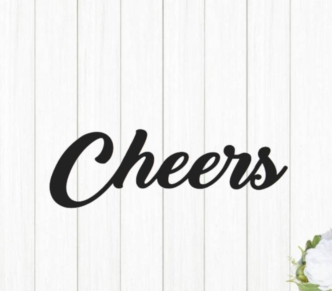 Cheers Sign Metal Cheers Sign Script Cheers Sign Script Font Bar Sign ...