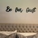 Be Our Guest Metal Signs Set of 3 Cursive Metal Words Guest Bedroom ...