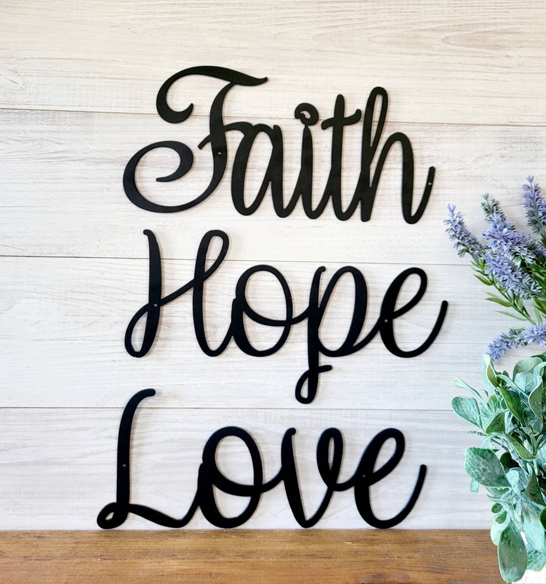 Faith Hope & Love Metal Sign Set of 3 Signs | Faith Sign | Hope Sign ...