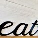 Metal Eat Sign Cursive Eat Sign Dining Room Decor Cursive Metal Word ...