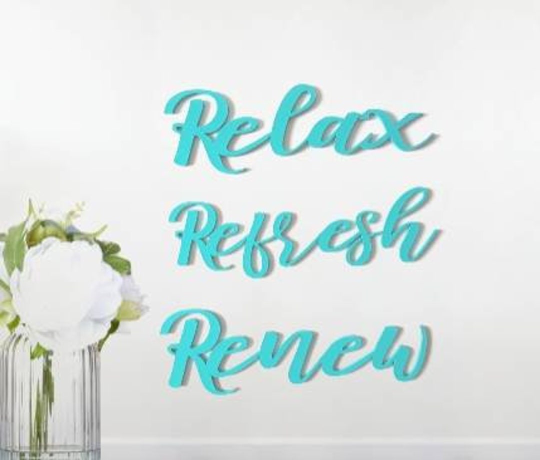 Relax Refresh Renew Signs Relax Bath Sign Bathroom Decor - Etsy