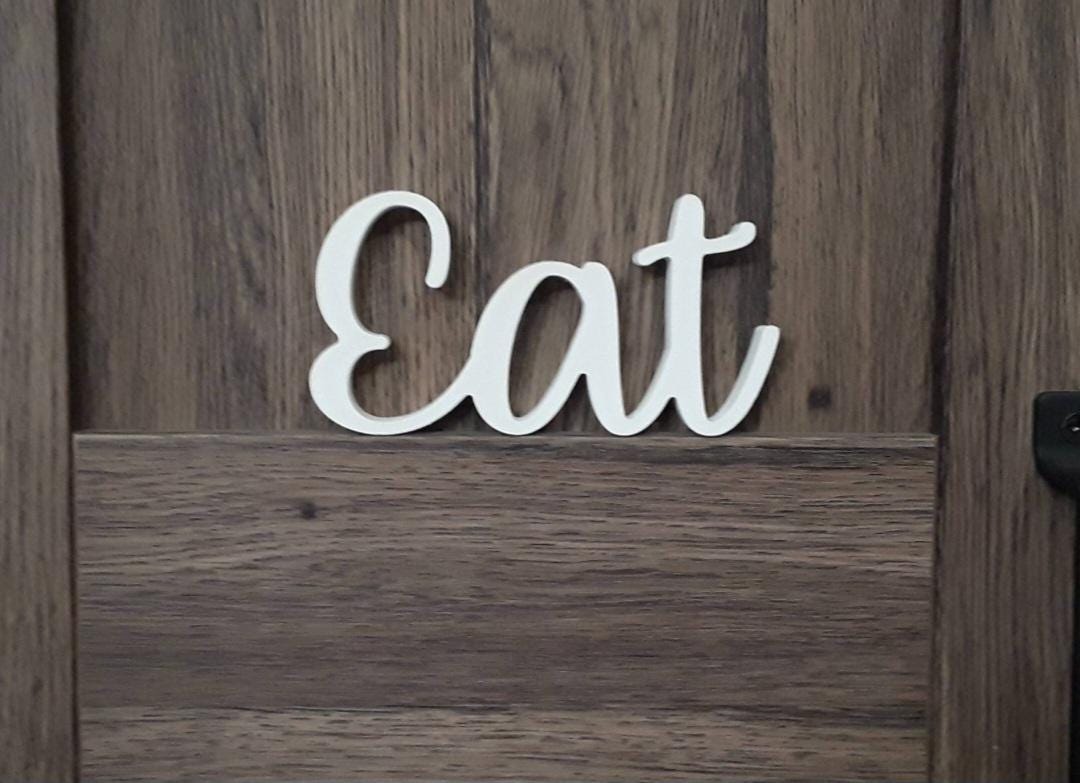 Freestanding Eat Sign | Farmhouse Eat Sign | Thick Eat Sign | Kitchen ...