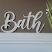 Bath Sign Cursive Bathroom Sign Metal Bath Sign Cursive Word Sign ...