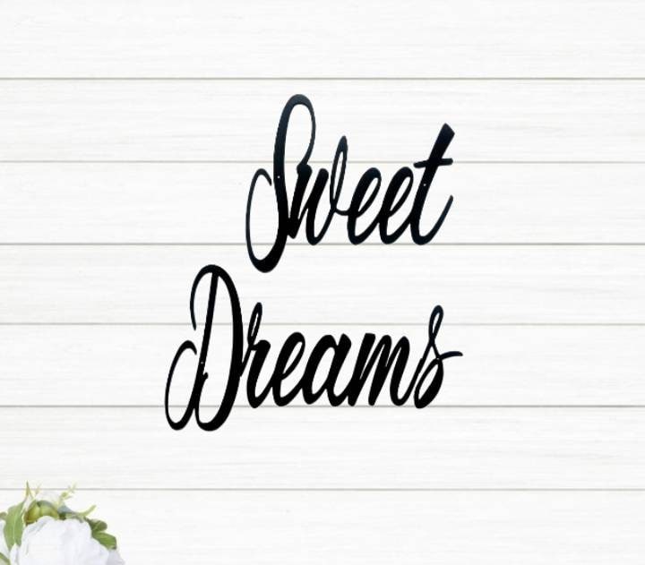 Cursive Sweet Dreams Sign Metal Sign Metal Wall Art Custom - Etsy UK