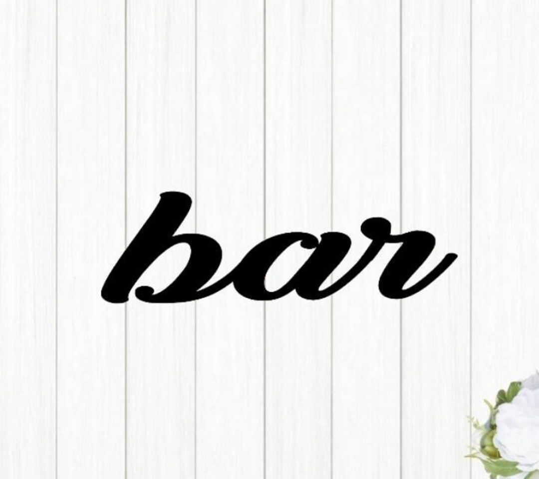 Bar Sign Cursive Bar Sign Metal Cursive Bar Sign Bar Script Word ...