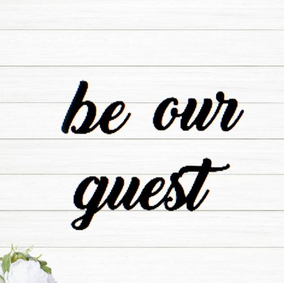 Be Our Guest Sign Set of 3 Cursive Words Wood Guest Bedroom Decor Guest ...