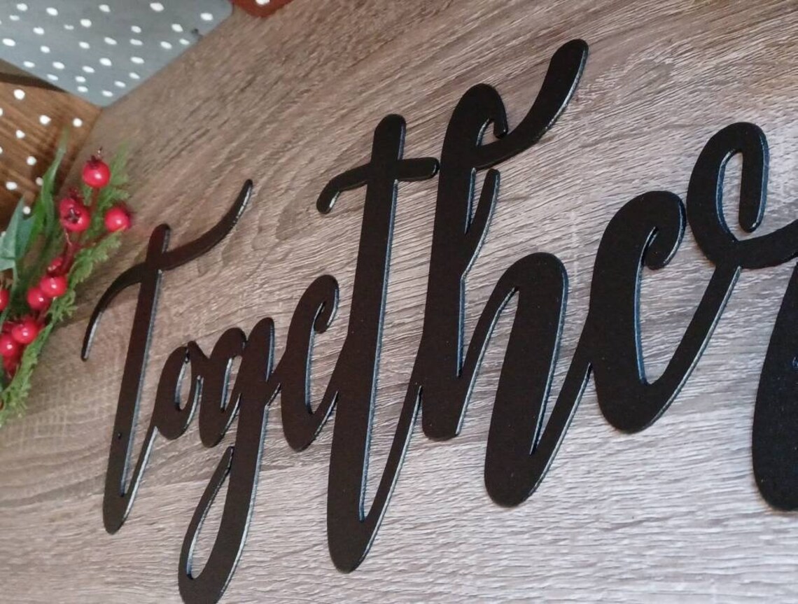 Together Sign Cursive Together Sign Metal Together Sign | Etsy