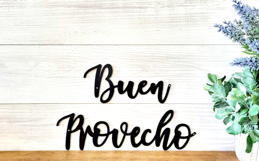 Buen Provecho Sign Buen Provecho Metal Sign Enjoy Your Meal Homemade ...