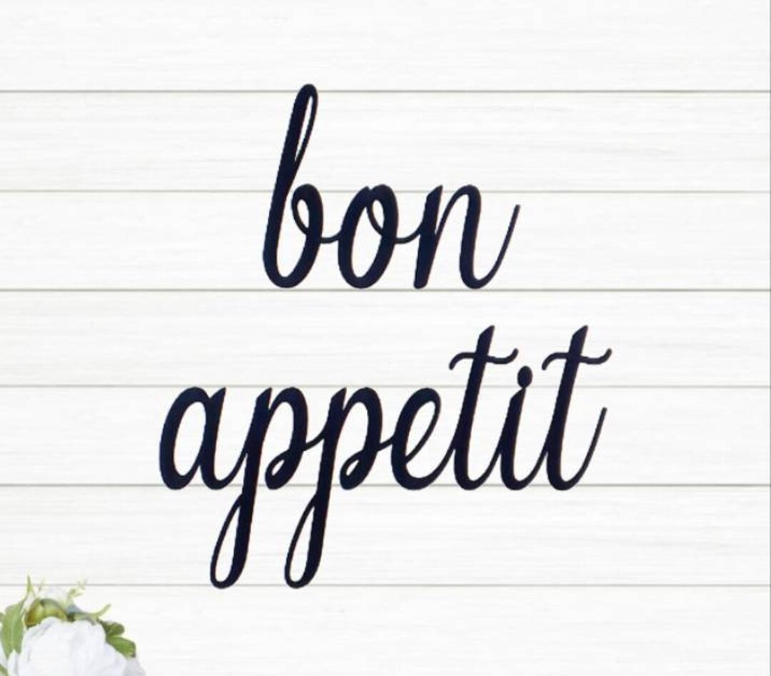 Bon Appetit Sign Bon Appetit Metal Sign Enjoy Your Meal - Etsy