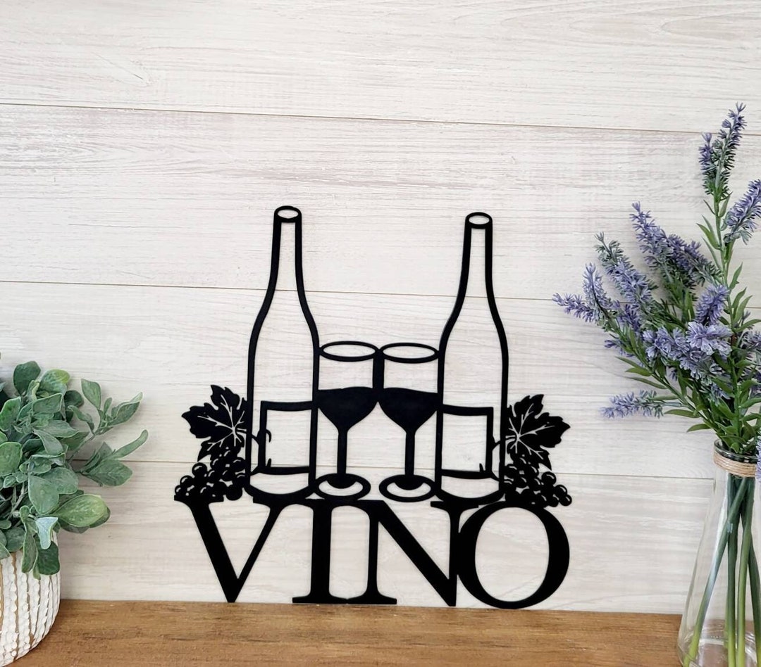 Vino Sign | Metal Wine Glass Sign | Wine Bottle Sign | Kitchen Decor ...