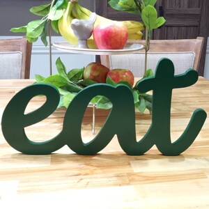 Free Standing Eat Sign Cursive Eat Sign Wood Eat Sign | Etsy