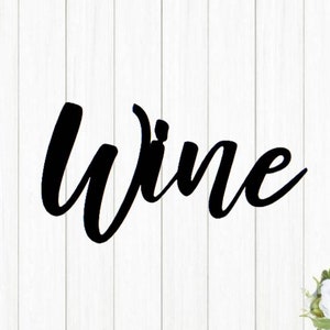 Wine Sign Metal Wine Sign Cursive Wine Sign Kitchen - Etsy