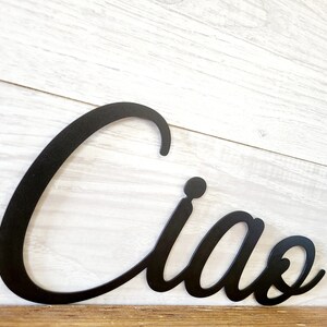 Ciao Sign Ciao Entryway Sign Hello Cursive Metal Word - Etsy