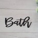 Bath Sign Bathroom Decor Sign Cursive Metal Word Restroom Sign - Etsy