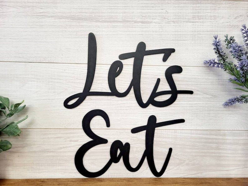 Let's Eat Sign | Metal Let's Eat Sign | Enjoy Your Meal | Homemade Sign ...