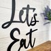 Let's Eat Sign Metal Let's Eat Sign Enjoy Your Meal Homemade Sign ...