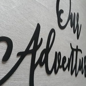 Our Adventures Sign | Cursive Our Adventures Sign | Metal Adventure ...