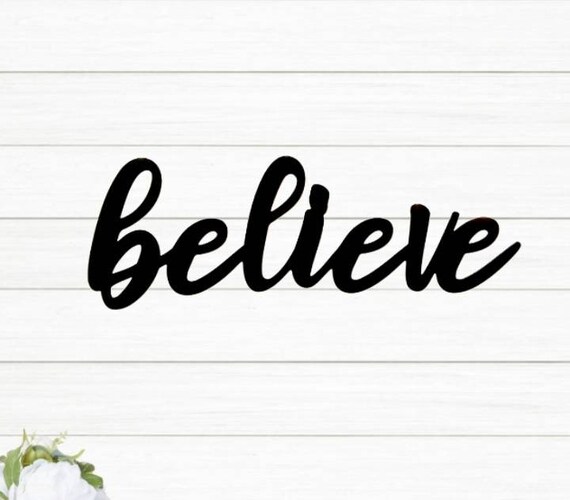 Believe Cursive
