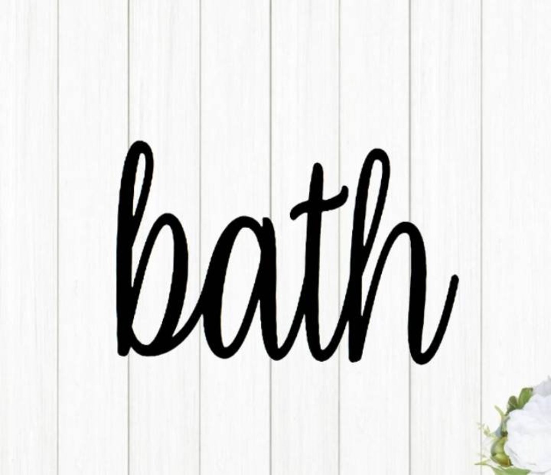 Bath Sign Cursive Bathroom Sign Wood Bath Sign Cursive Word Sign ...