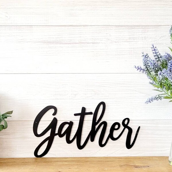 Gather Sign - Etsy