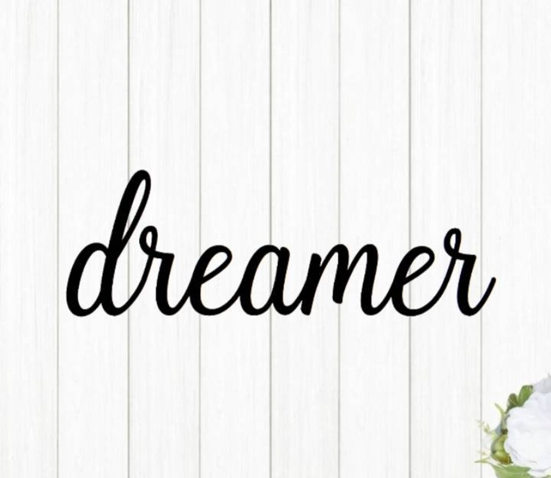 Dreamer Sign Metal Dreamer Sign World Traveler Home Decor - Etsy