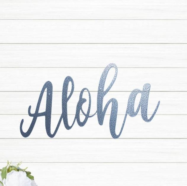 Aloha Metal Sign Cursive Aloha Sign Script Aloha Sign - Etsy