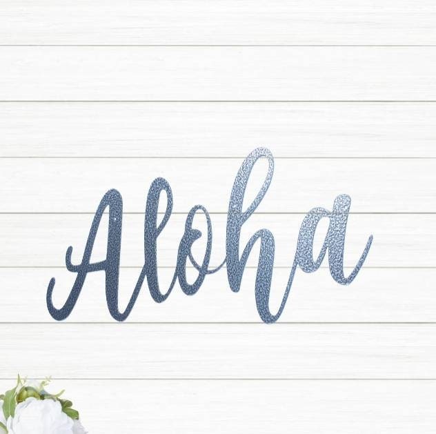 Aloha Metal Sign Cursive Aloha Sign Script Aloha Sign - Etsy UK