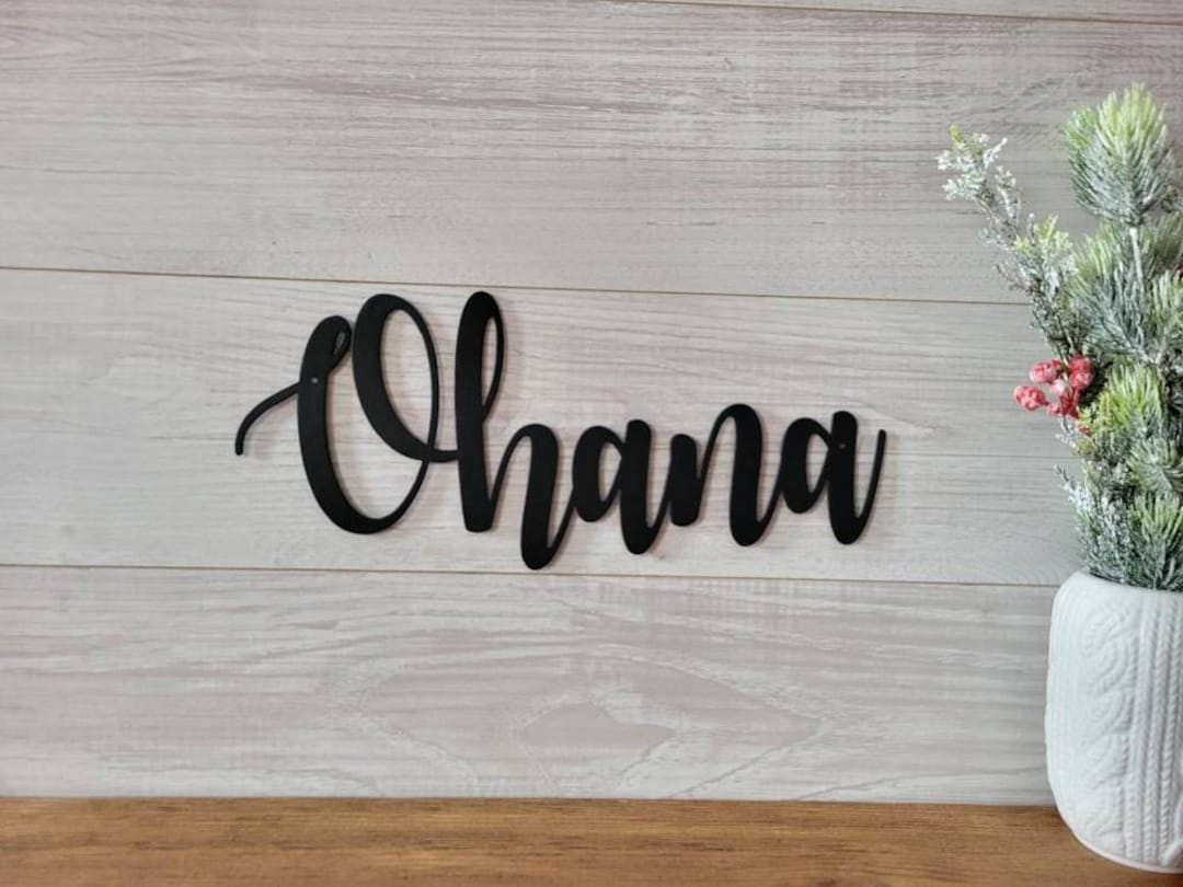 Ohana Sign Metal Ohana Sign Cursive Ohana Sign Hawaii Decor Home Wall ...