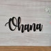 Ohana Sign Metal Ohana Sign Cursive Ohana Sign Hawaii Decor Home Wall ...