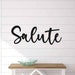 Salute Sign Metal Salute Sign Script Salute Sign Steel - Etsy