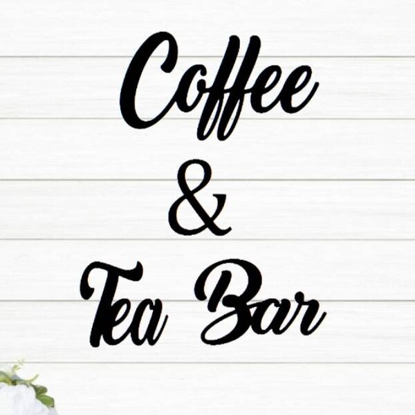 Coffee and Tea Bar Sign - Etsy