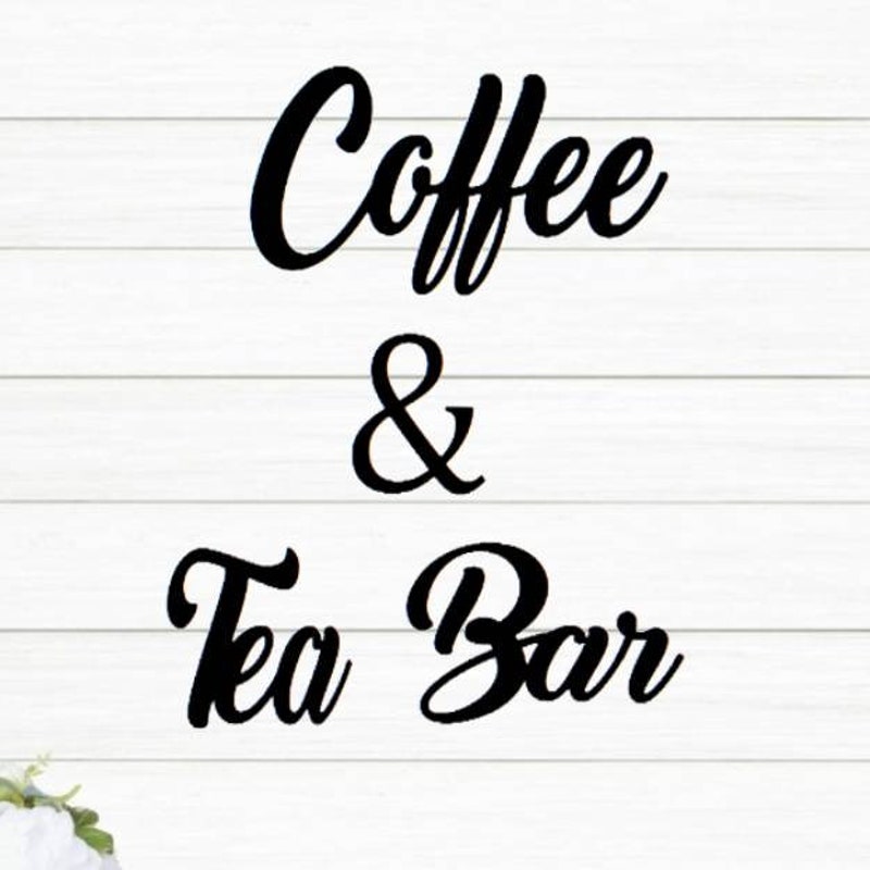 Coffee and Tea Bar Sign - Etsy