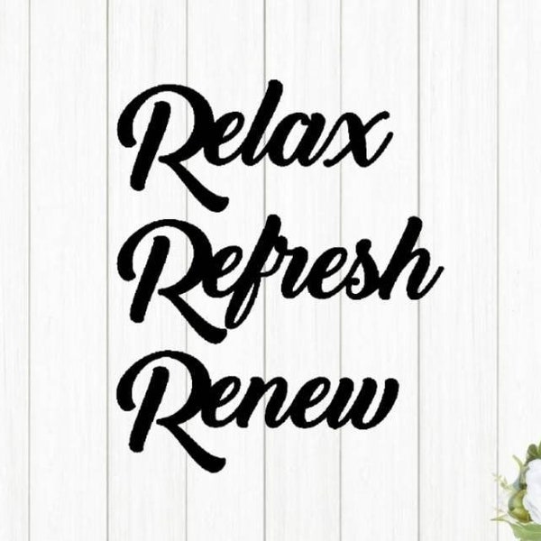 Relax Refresh Renew Sign - Etsy
