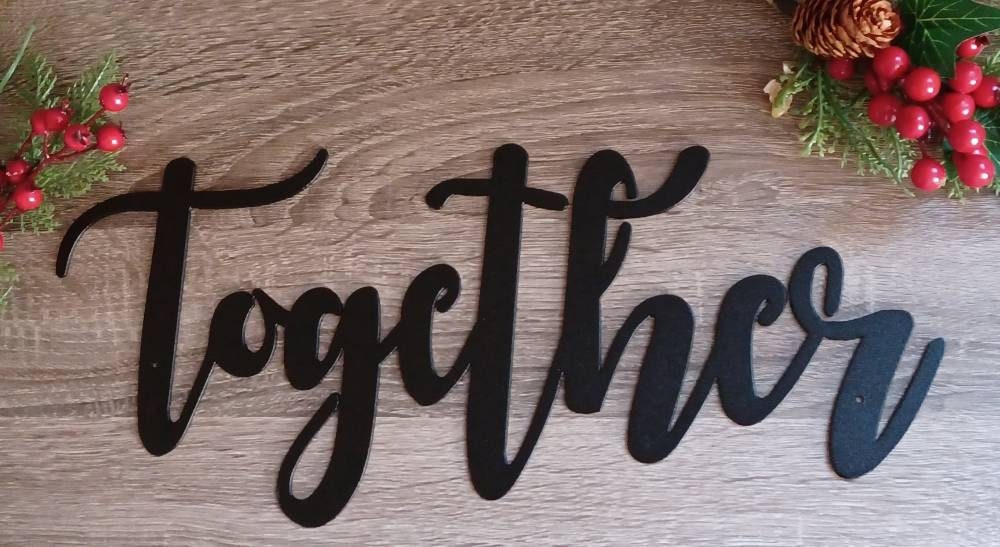 Together Sign Cursive Together Sign Metal Together Sign - Etsy UK