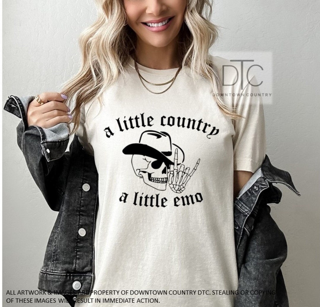 A Little Country, A Little Emo Shirt, Still Emo Shirt, Skeleton Cowboy ...