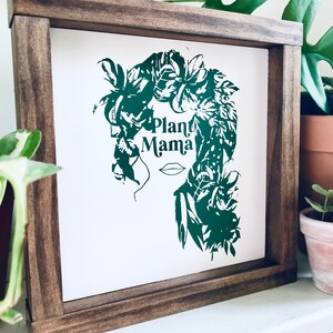 Plant Mama, Plant Gifts for Her, Plant Mom, Plant Lady, Plant Sign ...