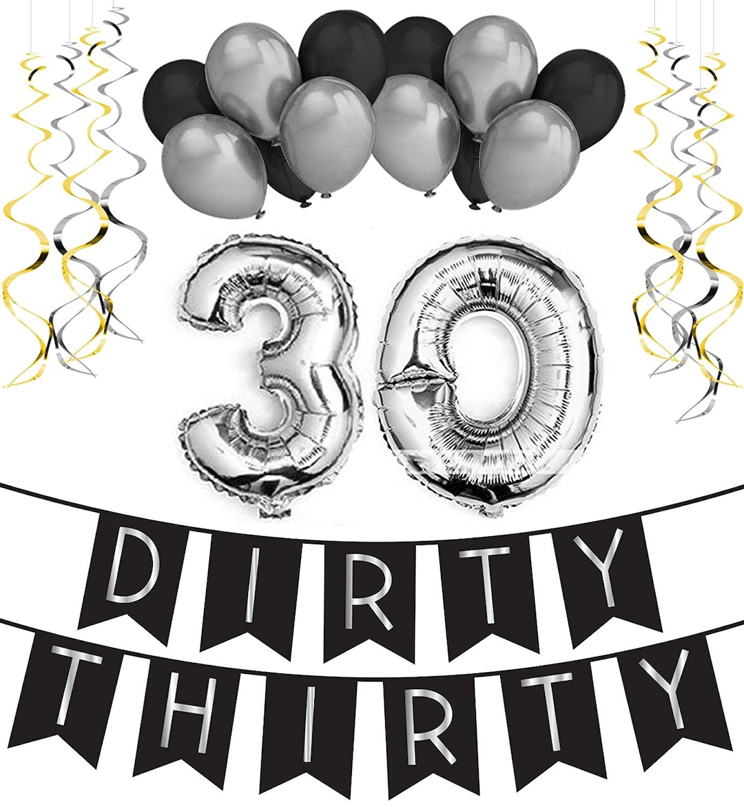 Dirty Thirty Birthday Party Pack Happy Birthday Bunting, Poms, and ...