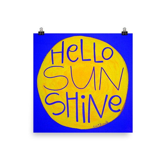 Hello Sunshine Art Print Poster Wall Decor | Etsy