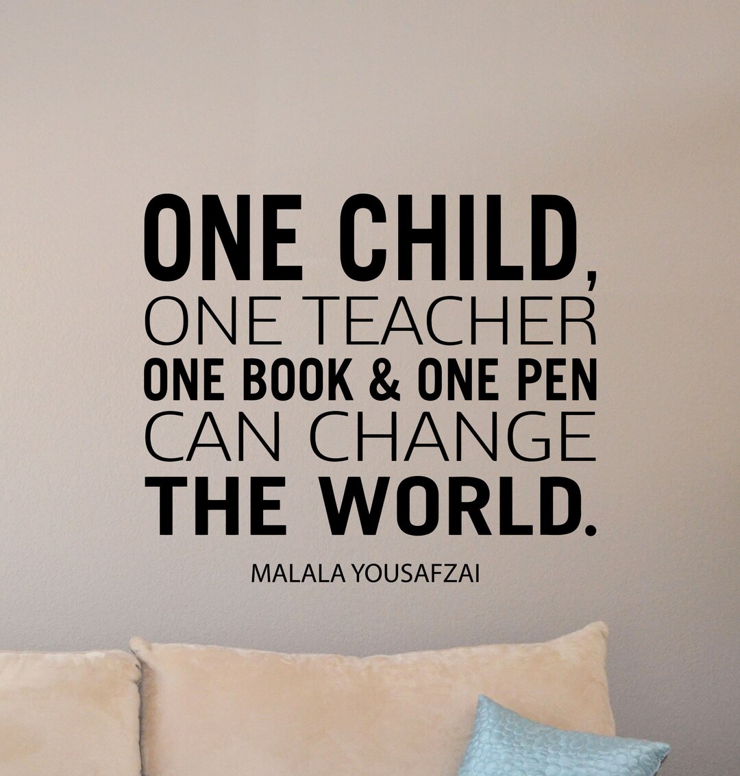 Malala Yousafzai Quote Wall Decal Classroom Decor Education Poster ...