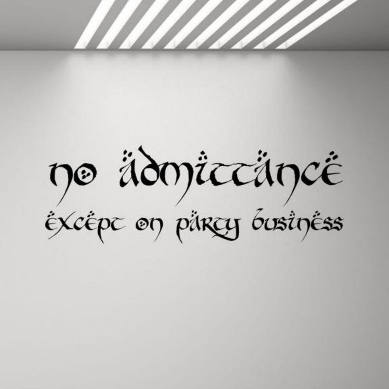 Sign No Admittance Except on Party Business - Etsy