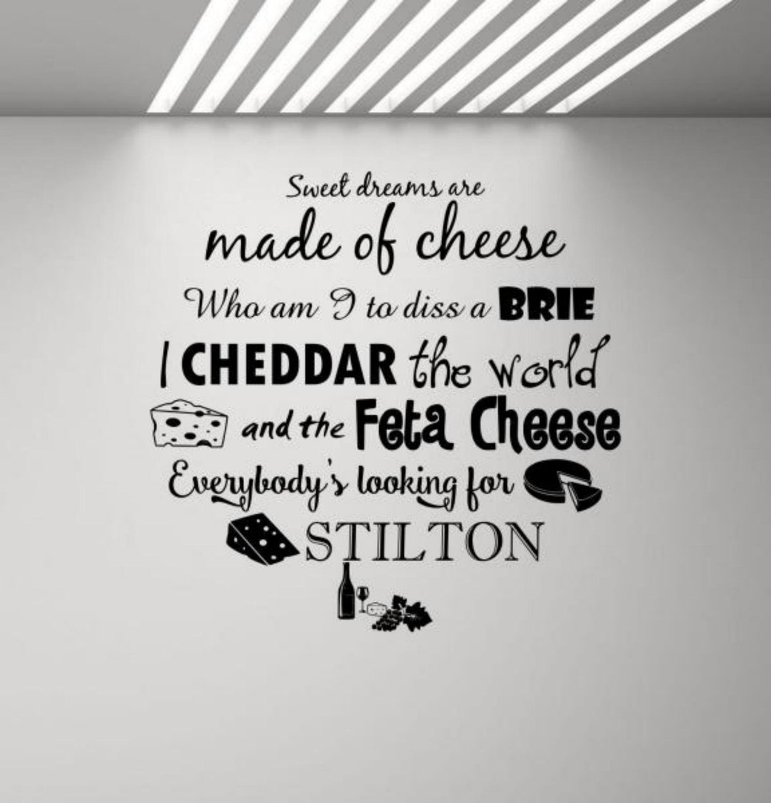 Sweet Dreams Are Made of Cheese Wall Decal Vinyl Sticker Who Am I to ...
