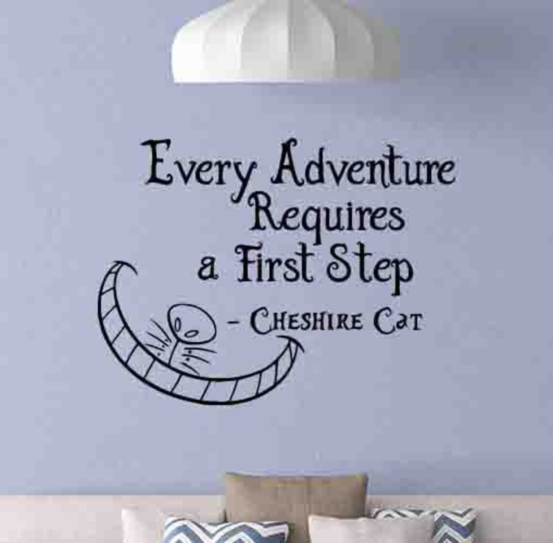 Every Adventure Requires a First Step Wall Decal Alice in Wonderland ...