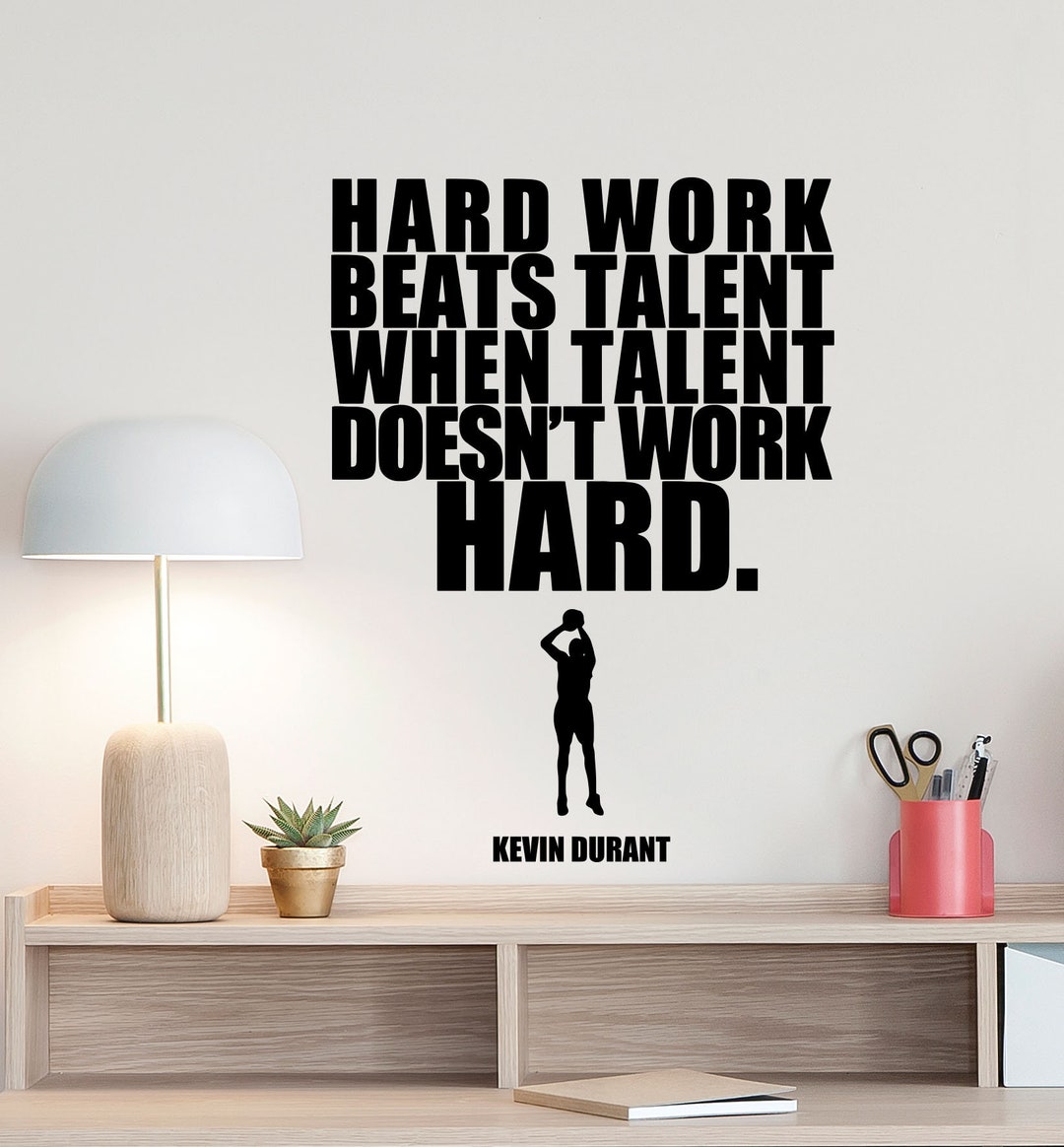 Hard Work Beats Talent Wall Decal Kevin Durant Quote Basketball Poster ...