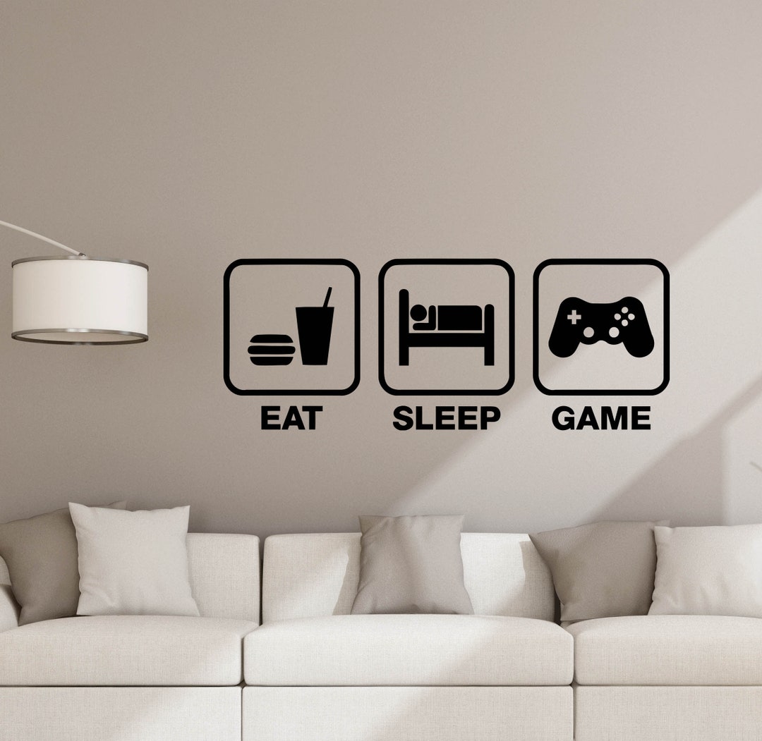 Eat Sleep Game Sign Wall Decal Gamer Room Poster Gaming Quote Playroom ...