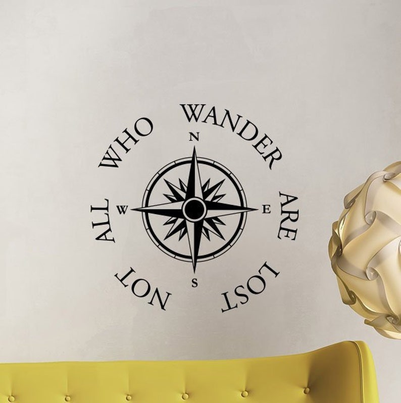 Not All Those Who Wander Are Lost Wall Decal Rose Compass Decor Lotr ...