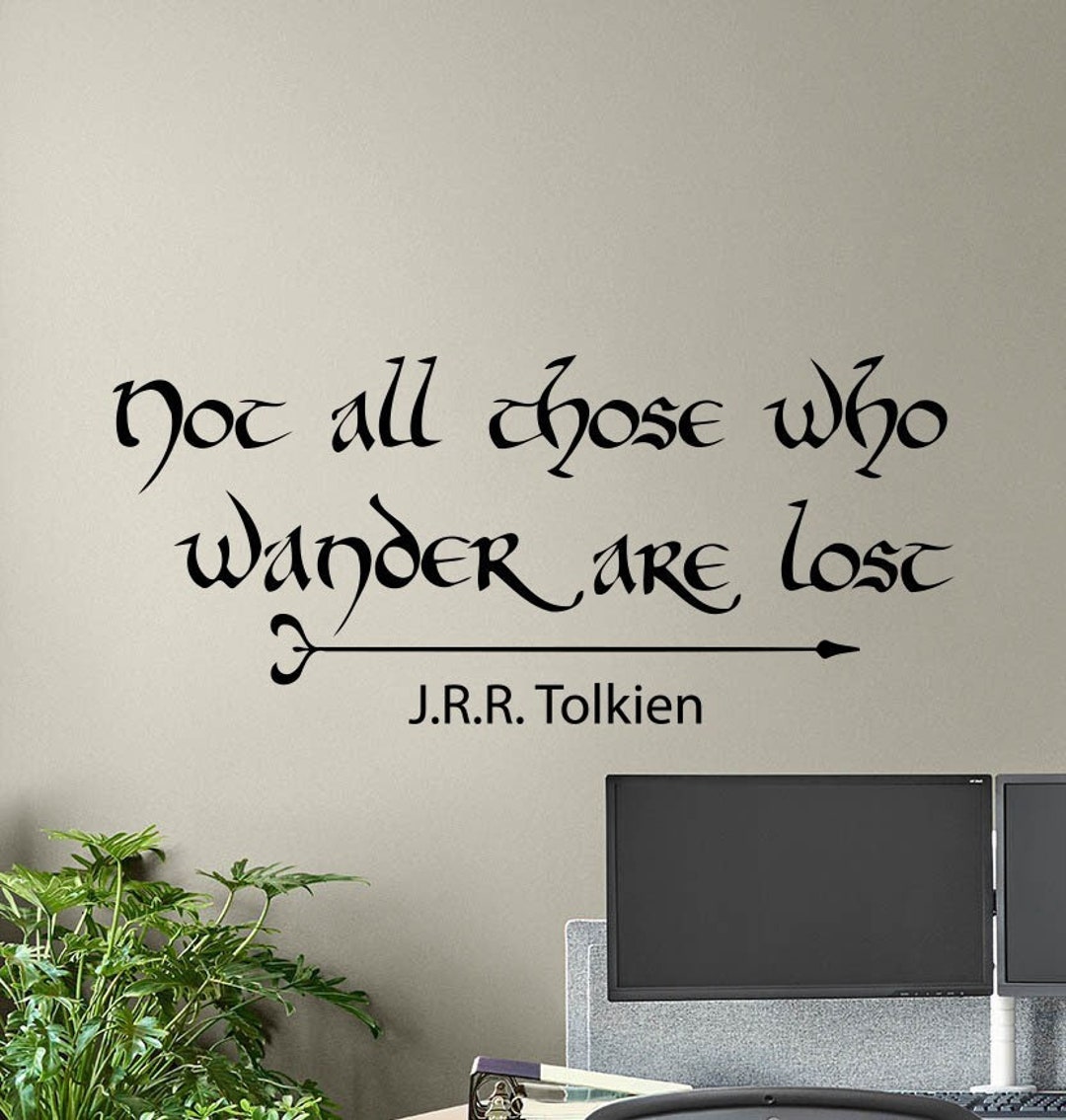 Not All Those Who Wander Are Lost JRR Tolkien Quote Wall Decal Arrow ...