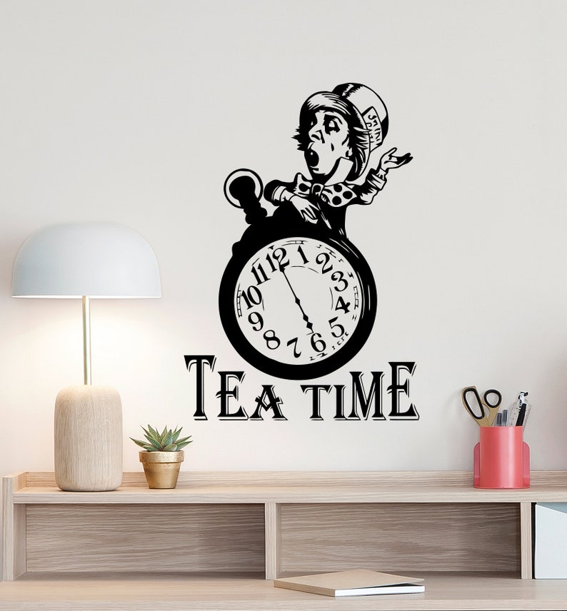Tea Time Wall Decal Alice in Wonderland Mad Hatter Quote - Etsy