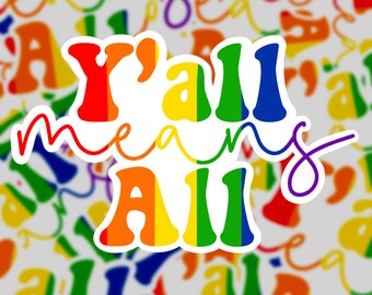Y'all Means All Texas PRIDE Bi Flag Rainbow Sticker - Etsy