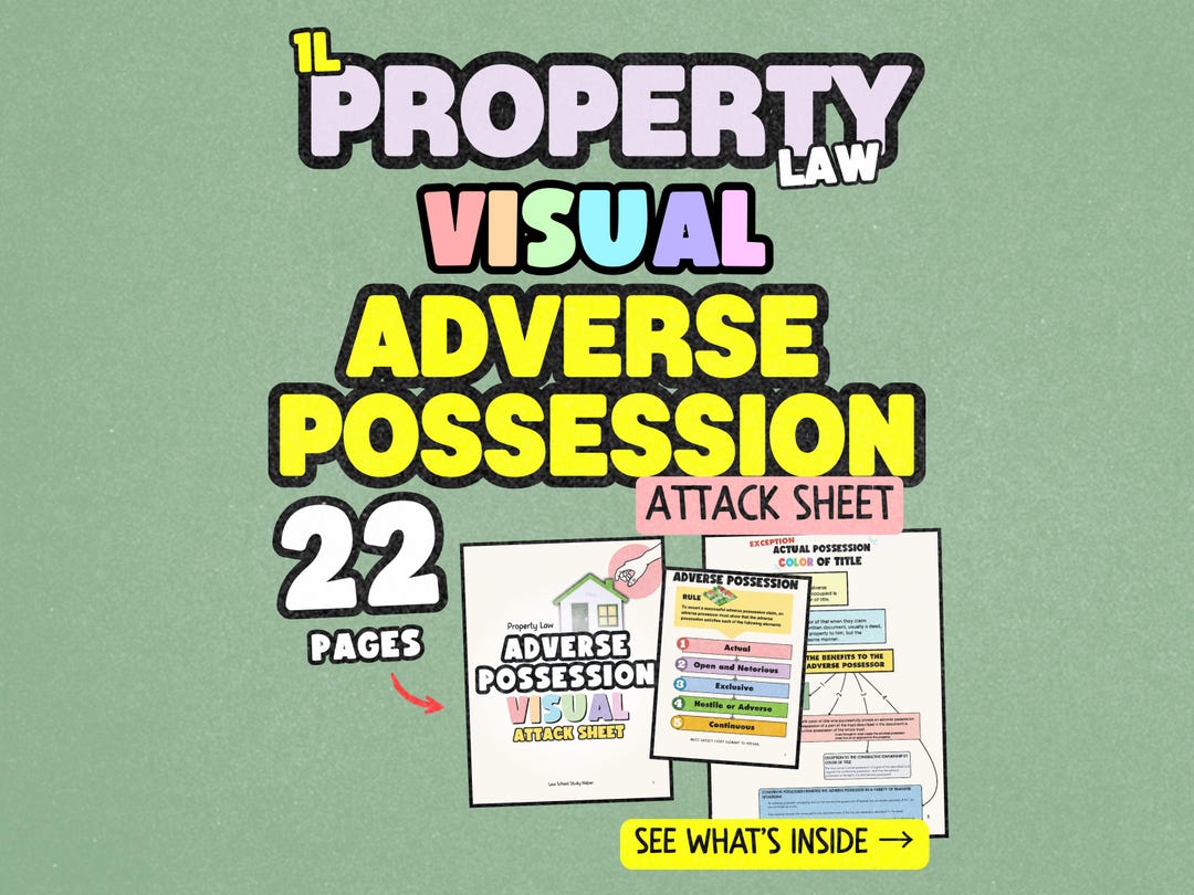 1L Property Law – Adverse Possession VISUAL Attack Sheet | PDF + Word ...